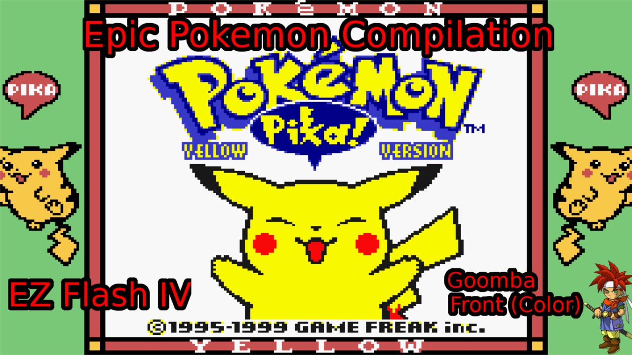 Epic Pokemon Compilation EZ Flash IV Tutorial (Goomba Front: Color ...