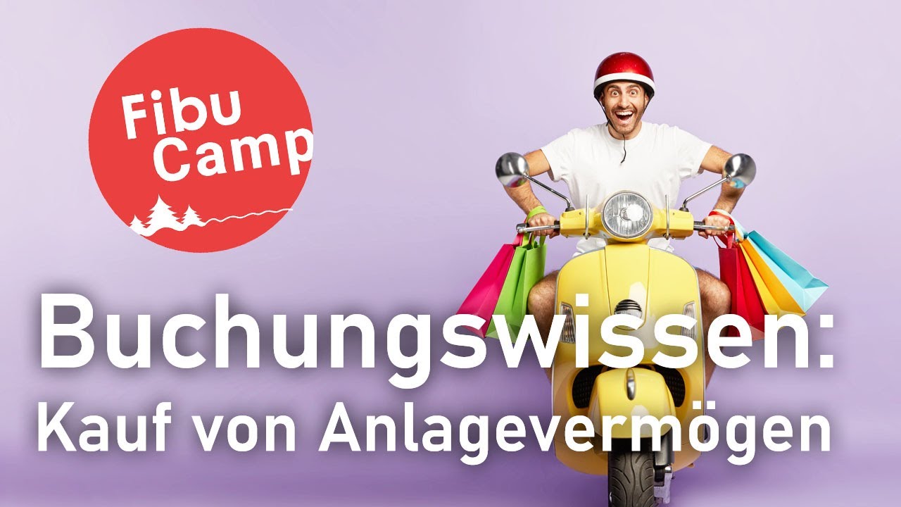 Wie wird der Kauf von Anlagevermögen verbucht? (Grundwissen ...