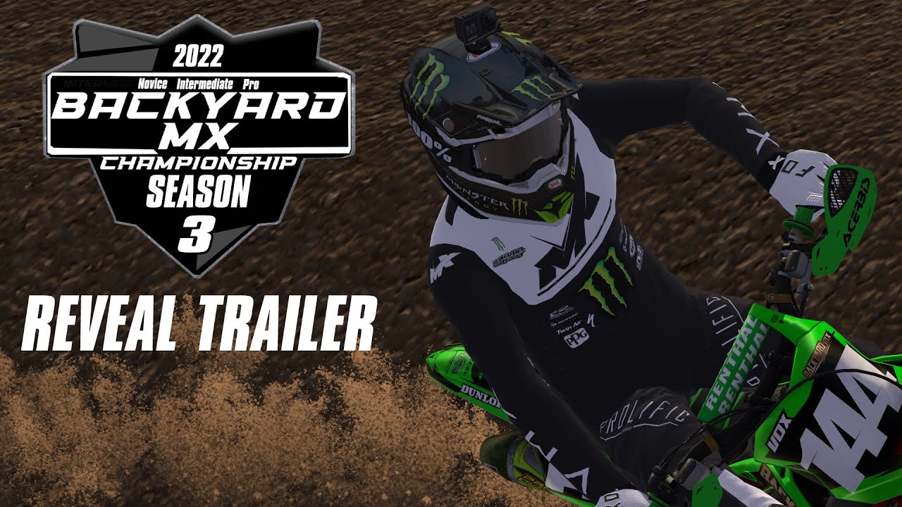 Backyard MX - Season 3 Reveal - MX Bikes - YouTube