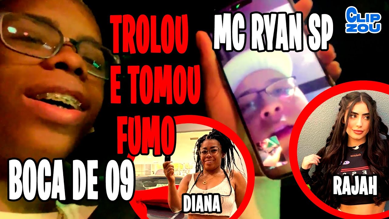 BOCA DE 09 LIGOU PRA RAJAH, MC RYAN SP E TROLOU A MÃE - YouTube
