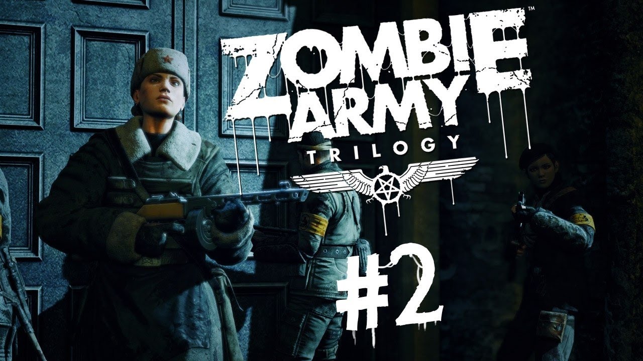 ZOMBIE ARMY TRILOGY #2 - YouTube