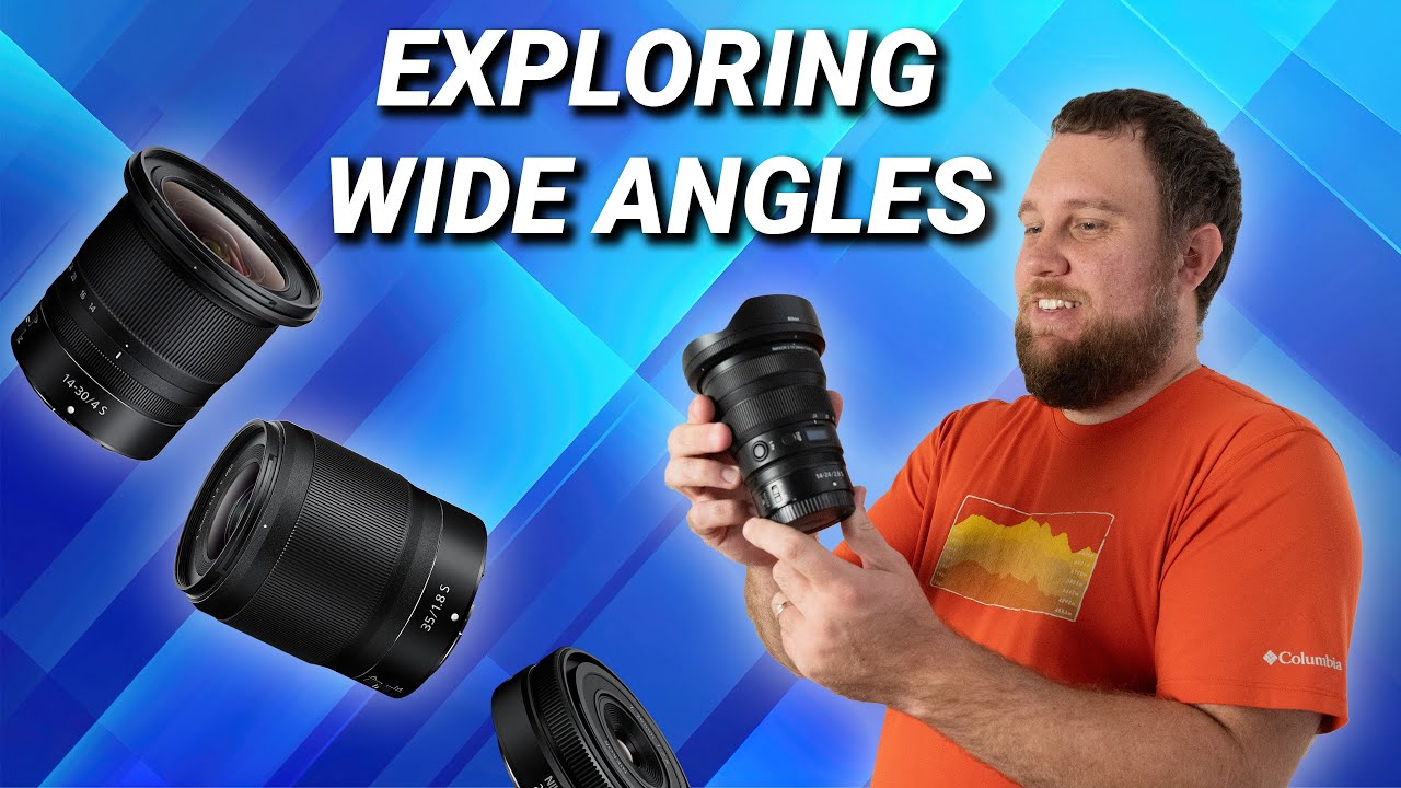 Nikon Z Wide Angle Lenses: What You NEED To Know To Select the Right ...