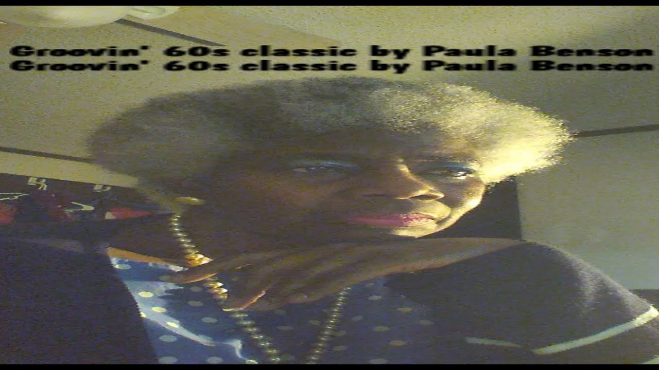 Groovin' a 60s classic cover by Paula Benson #Theyoungrachels - YouTube