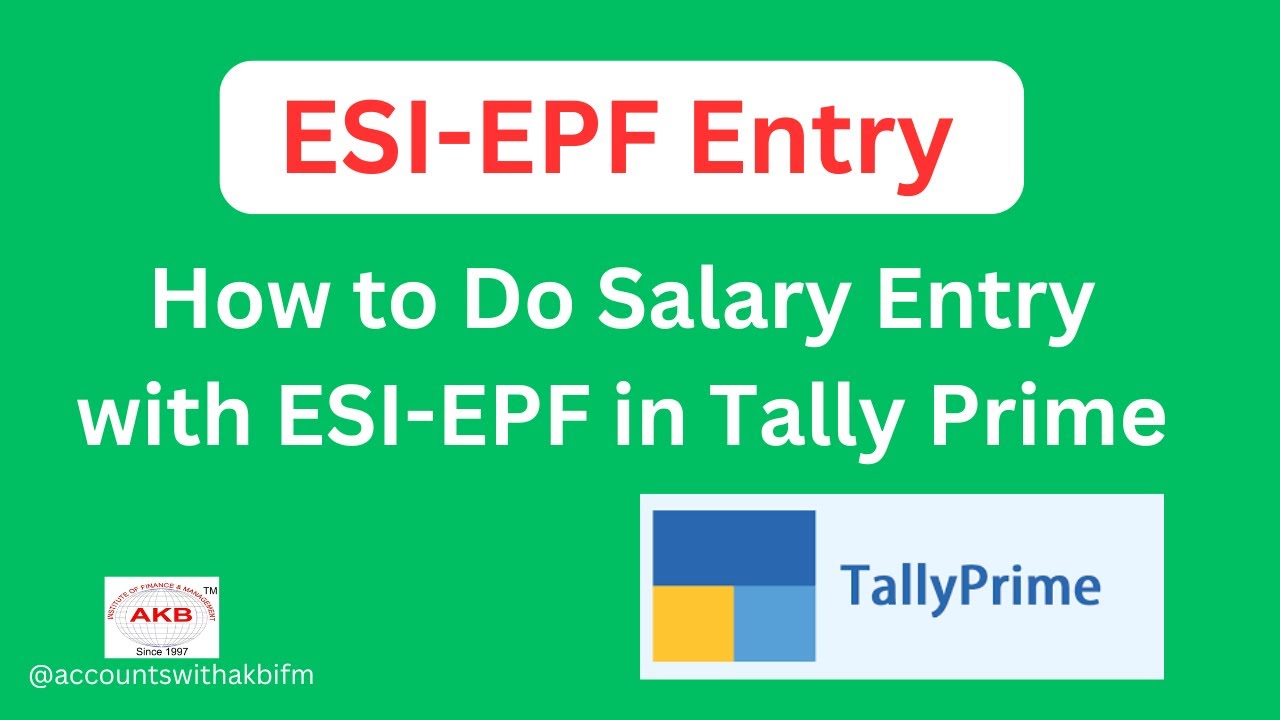 ESI EPF ENTRY How To Do Salary Entry With ESI EPF In Tally Prime esi-epf-entry-how-to-do-salary-entry-with-esi-epf-in-tally-prime