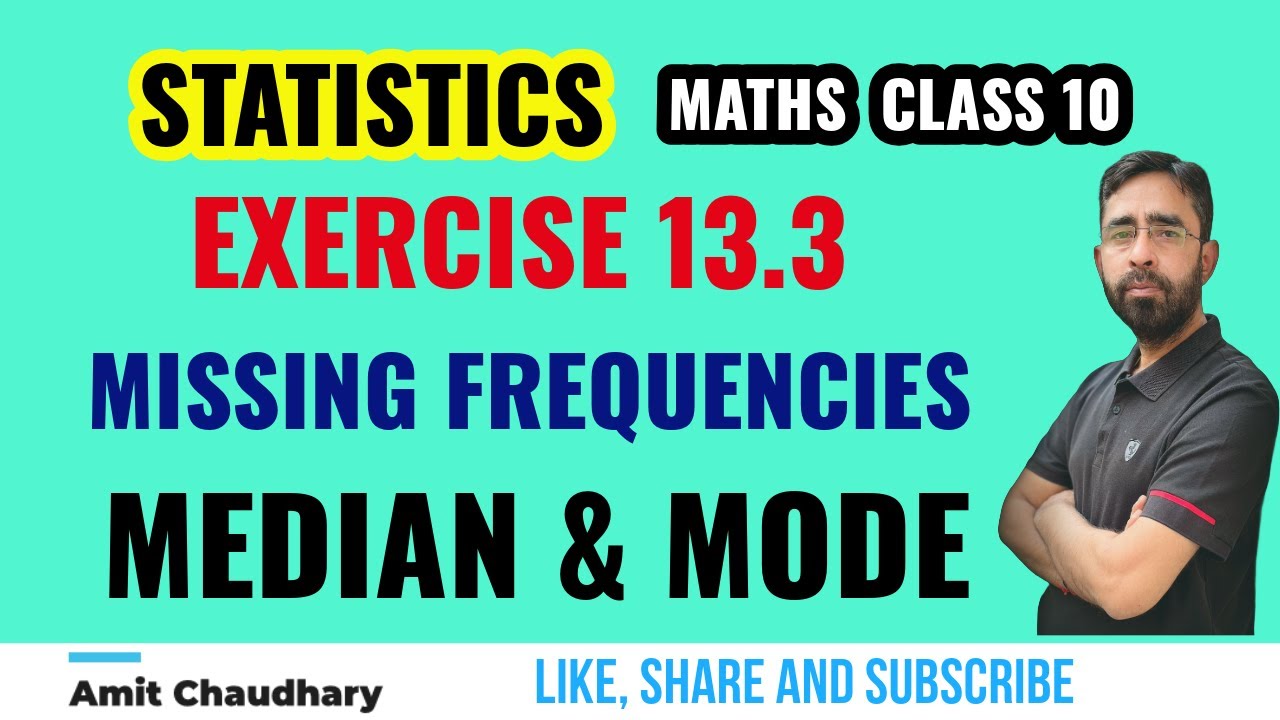 Missing frequency median and Mode | Statistics | Class 10 | Chapter 13 ...