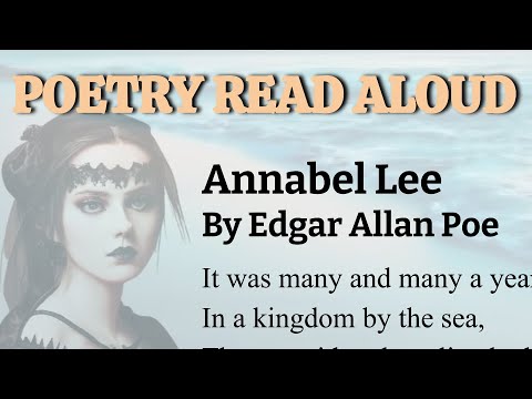 Annabel Lee by Edgar Allan Poe Poetry Read Aloud for Teachers, Students ...