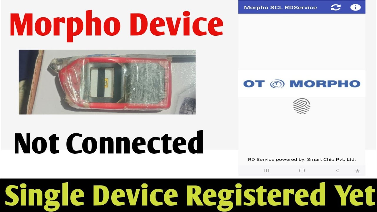 No Single Device Registered Yet Morpho | Morpho Device Not Connected ...