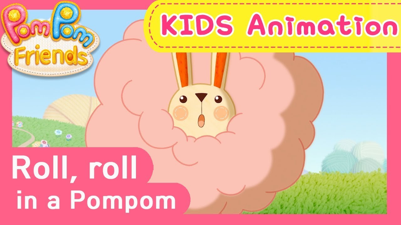 Rolling on Pompoms | Kids animation | Pom Pom Friends - YouTube