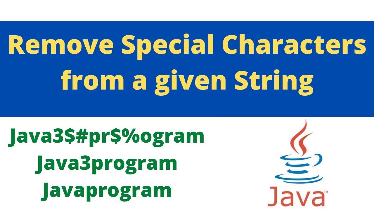 Remove Special Character From A String In Java Regular Expression In Remove Special Character From A String In Java Regular Expression In