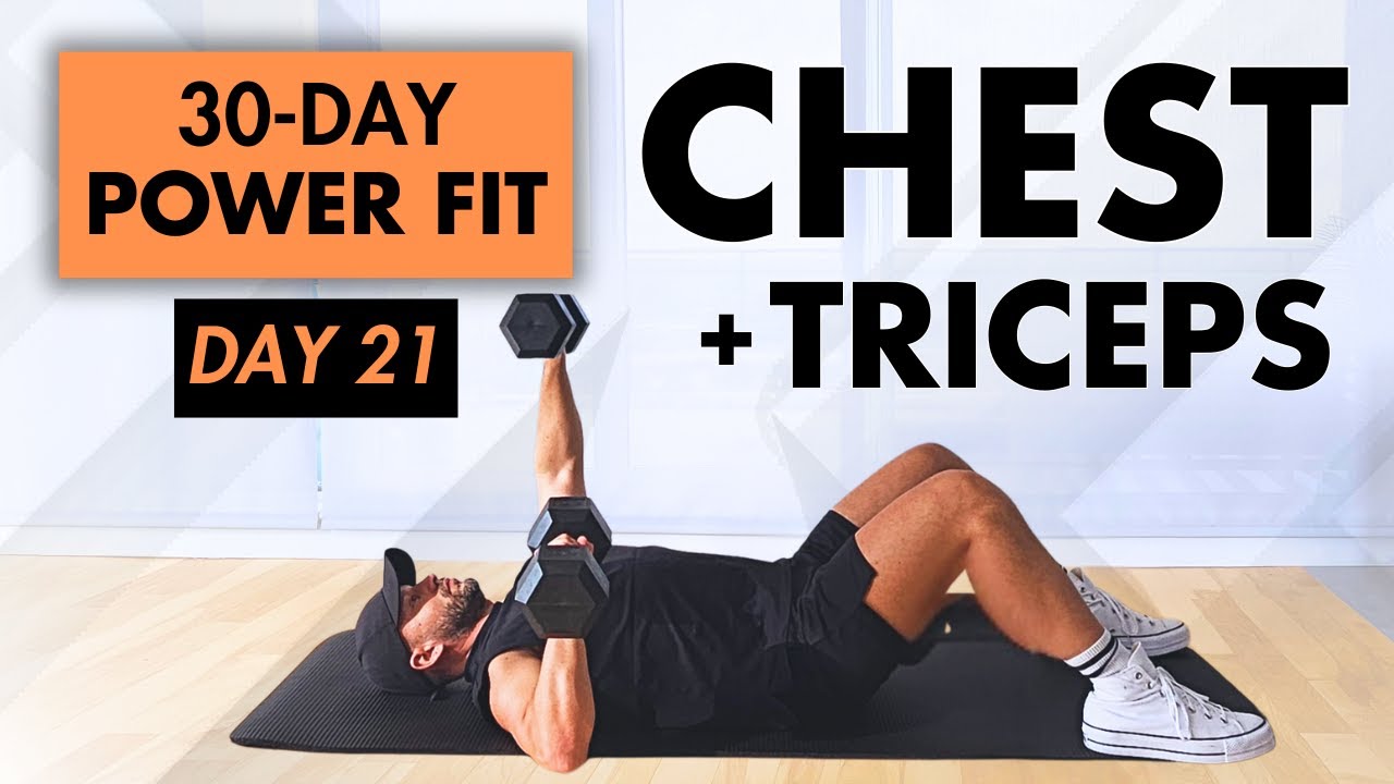 Day 21: Intense CHEST & TRICEPS Workout at Home | 30-DAY POWER FIT ...