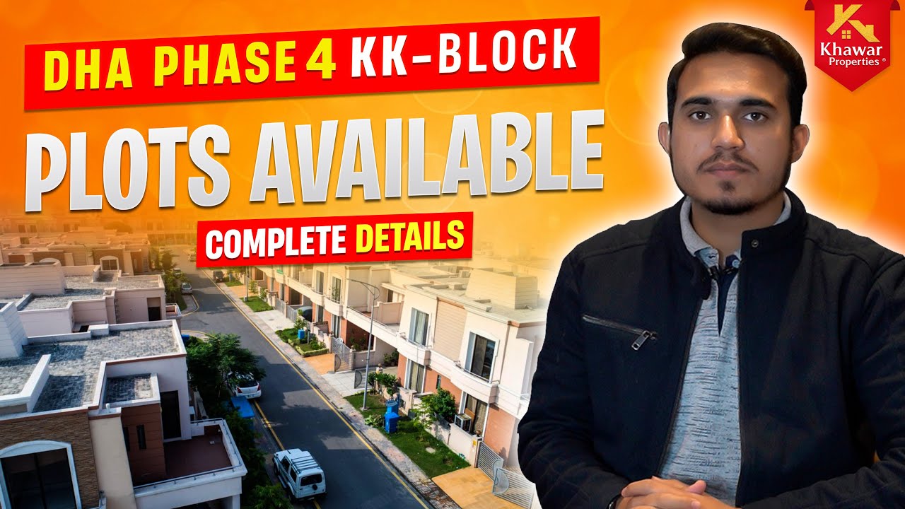 DHA Lahore Phase 4 KK Block Investment Update 2023 - YouTube