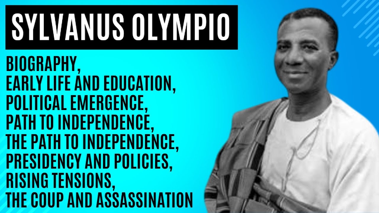 Remembering Sylvanus Olympio: Togo’s First President and Independence Hero - YouTube