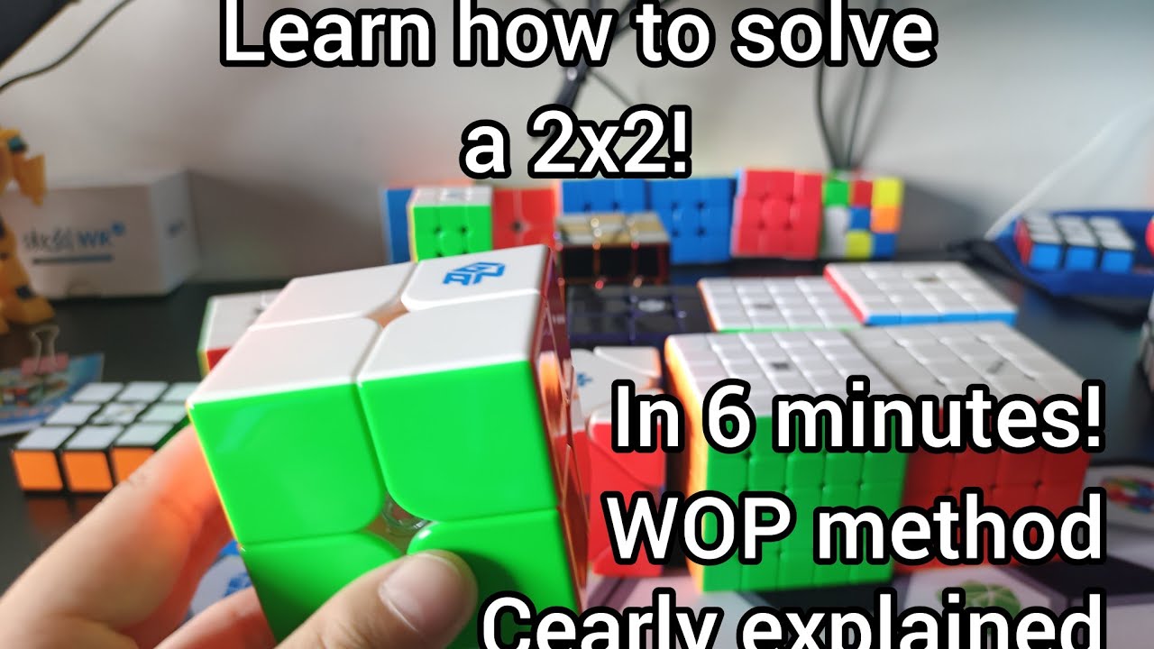 2x2 Rubik's Cube Tutorial! (WOP) - YouTube