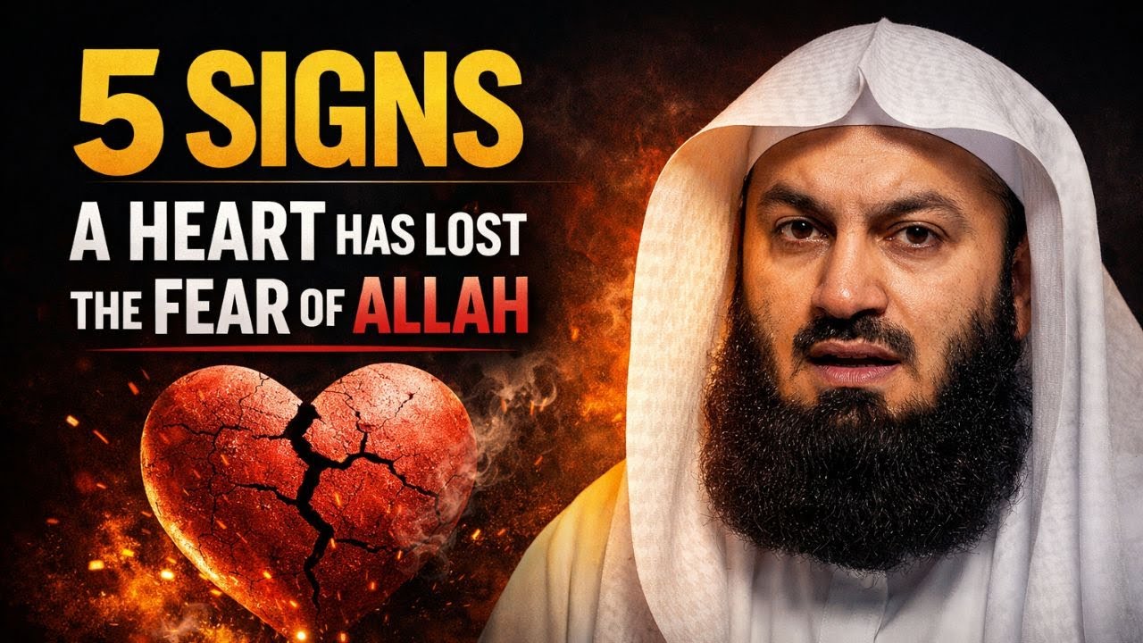 These 5 Signs Show a Heart Has Lost the Fear of Allah #muftimenk # ...