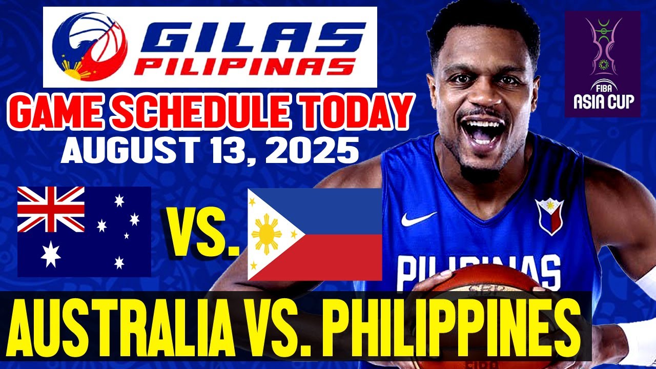 GILAS PILIPINAS GAME SCHEDULE TODAY AUGUST 13, 2025 - YouTube