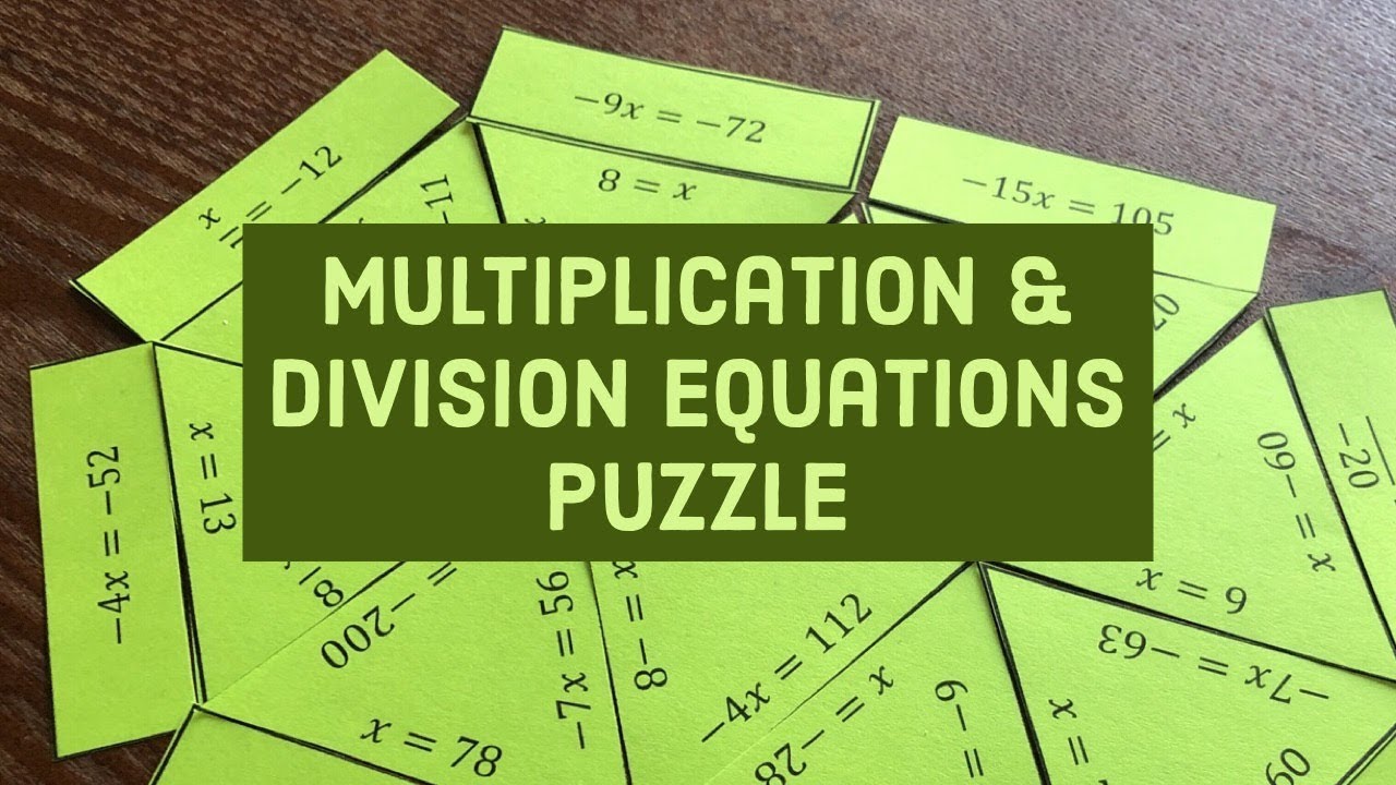 Solving Multiplication And Division Equations Puzzle with Integers Solving Multiplication And Division Equations Puzzle with Integers