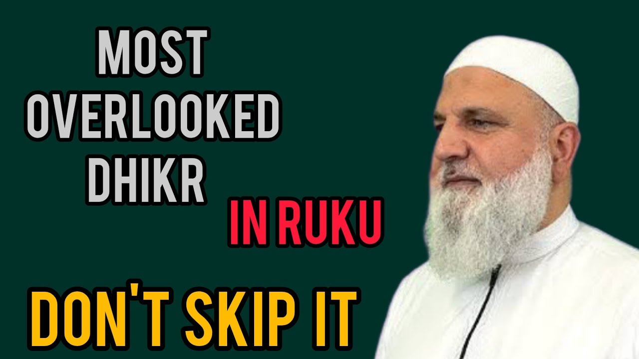 Most Overlooked Dhikr in Rukūʿ – Don’t Skip It! / ustad muhammad bajor# ...