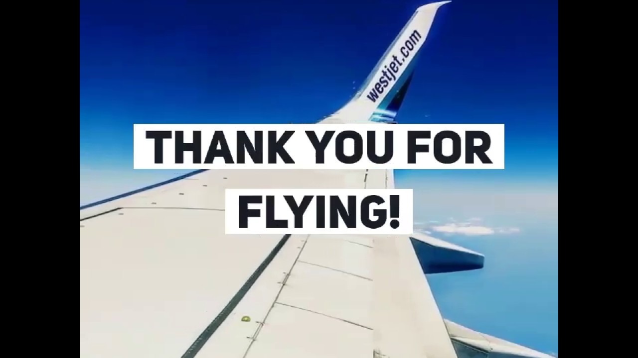 Thank You For Flying! - YouTube