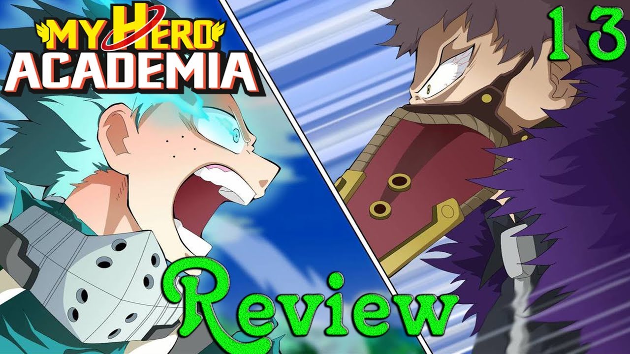 My Hero Academia Review Episode #13 Meilleur Combat De La Saison, Mais ...