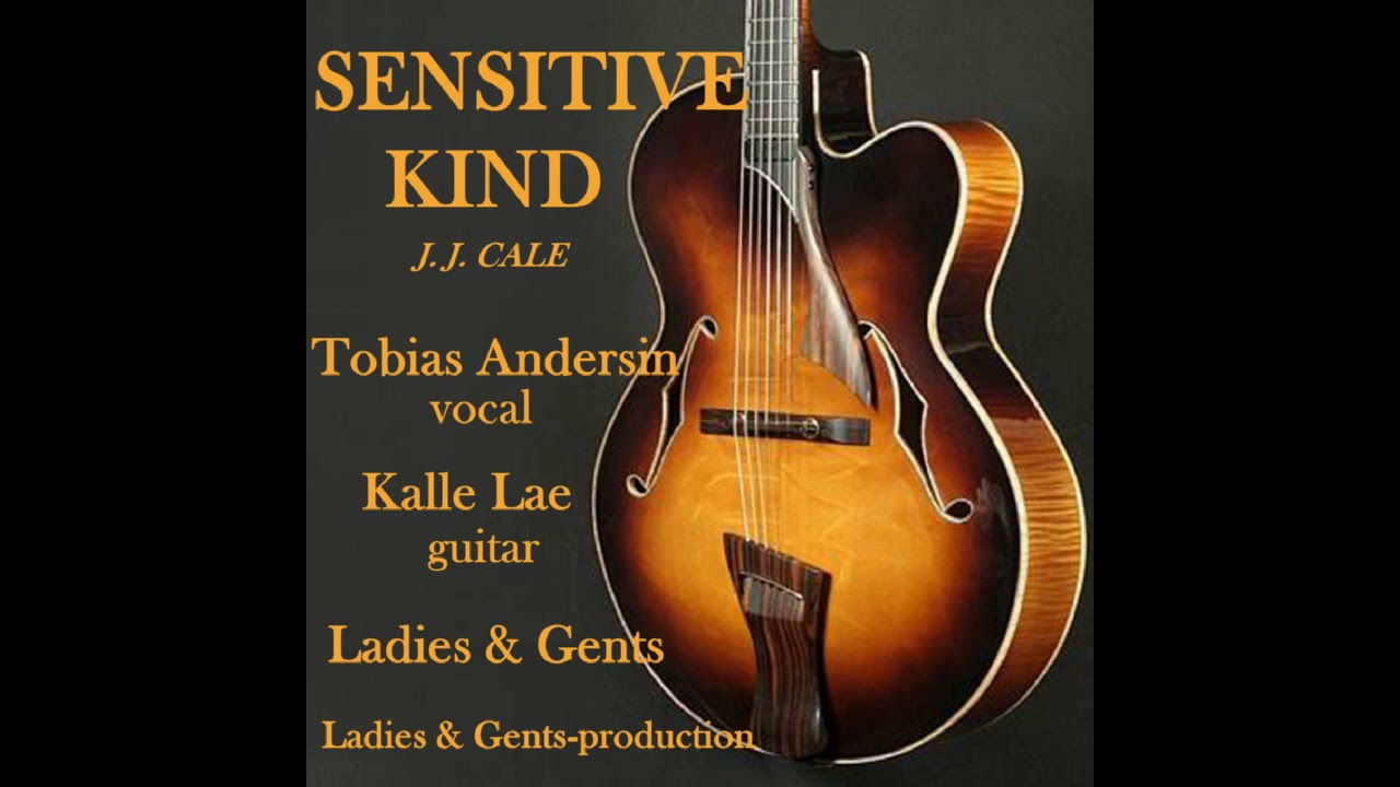 Sensitive Kind (J.J. Cale) - YouTube