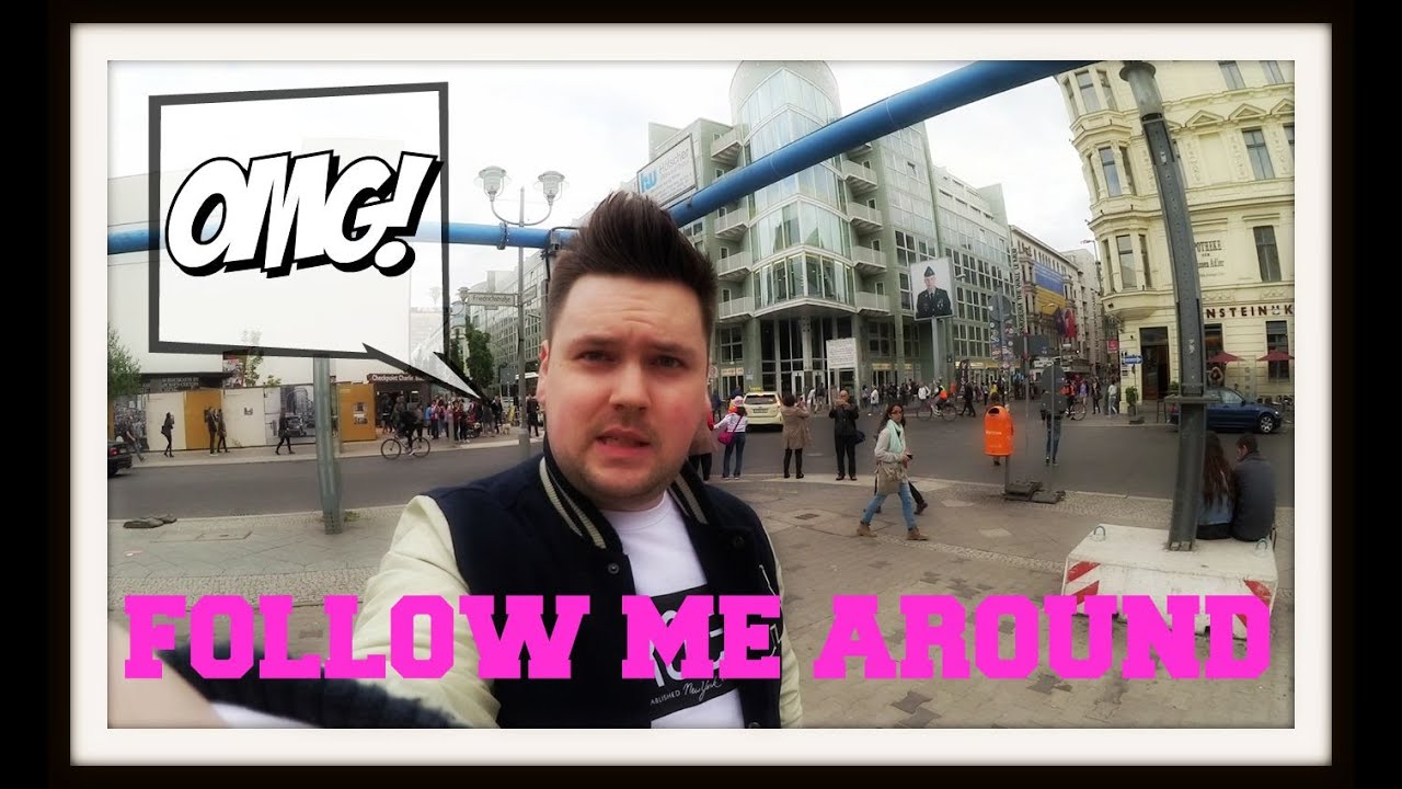 FOLLOW ME AROUND | BERLIN | DAVINCI - YouTube