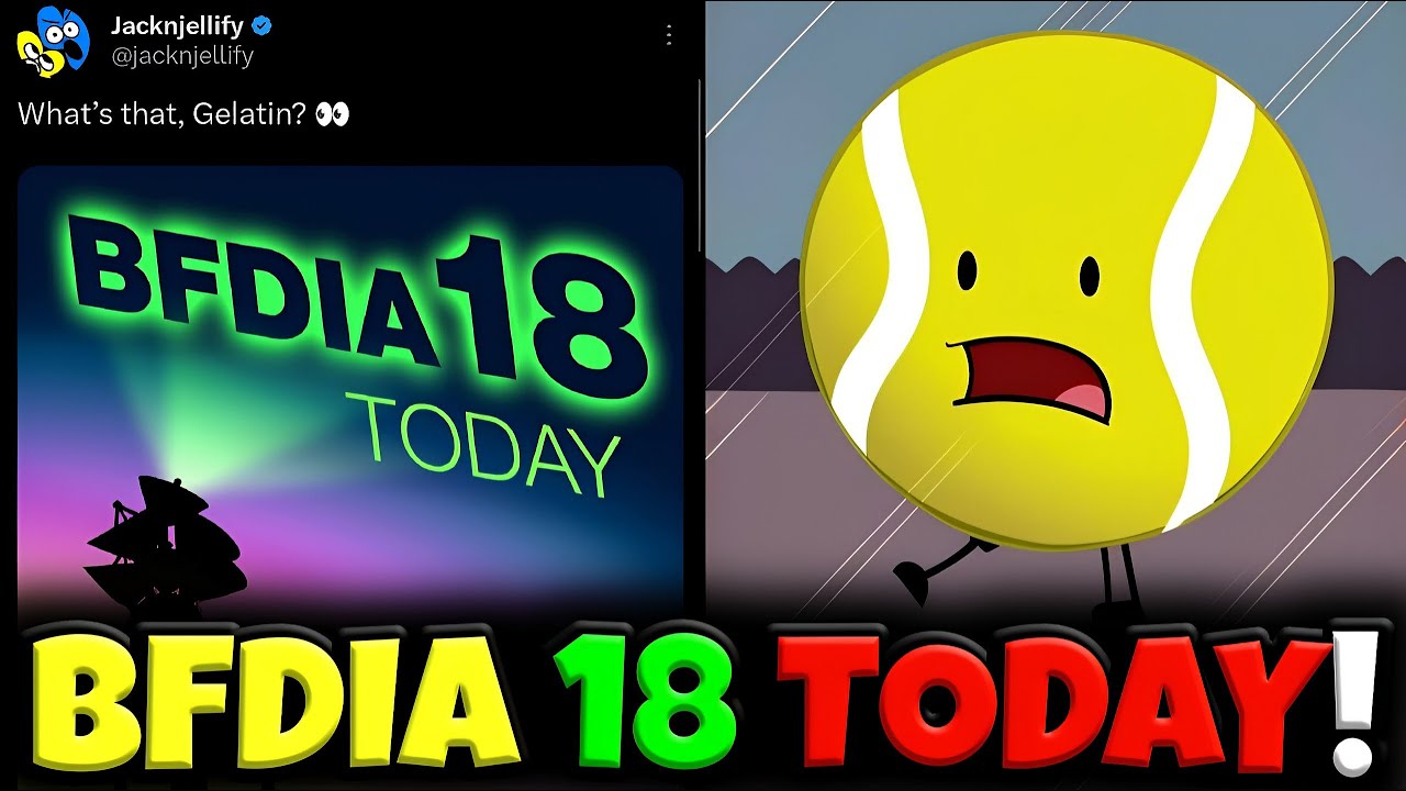 BFDIA 18 IS RELEASING TODAY! - YouTube