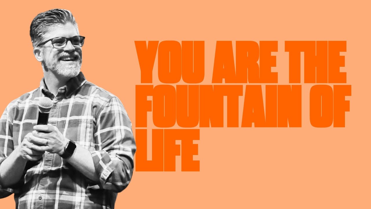 Pastor Tim Thompson | You Are The Fountain Of Life - YouTube