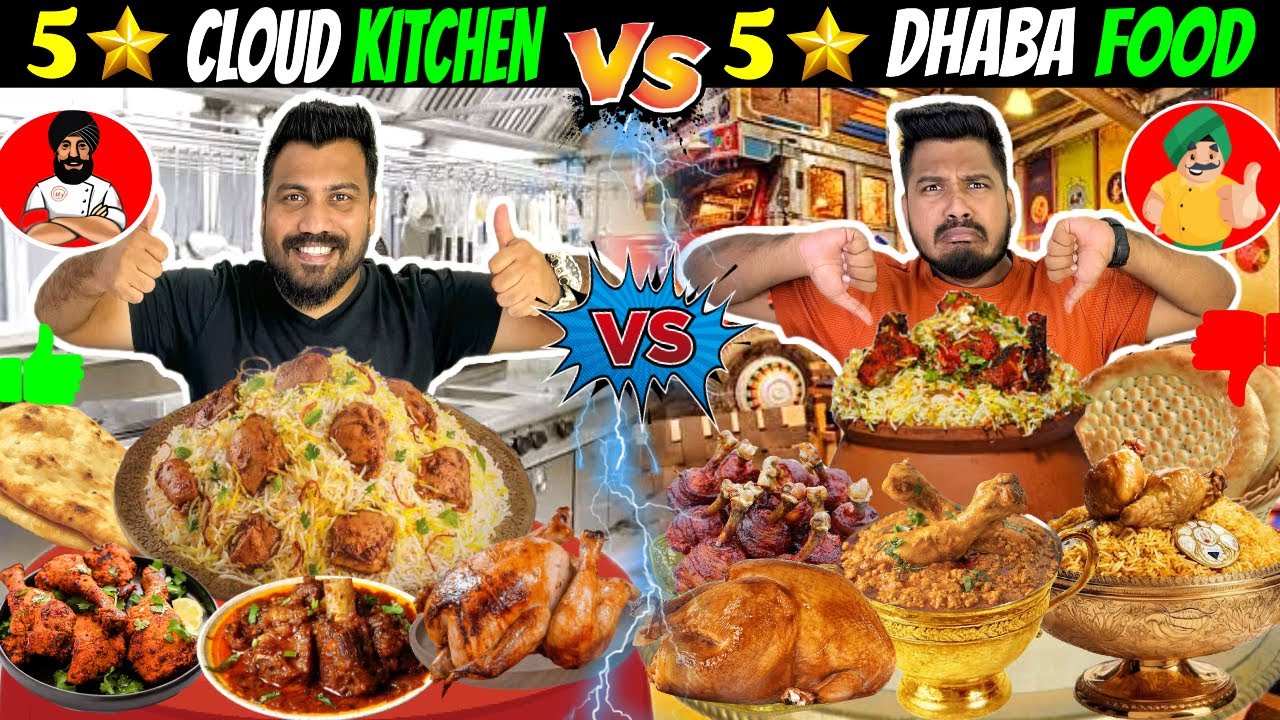 5 Star Cloud Kitchen Food Vs 5 Star Dhaba Food😱Dhaba Food Vs Cloud ...