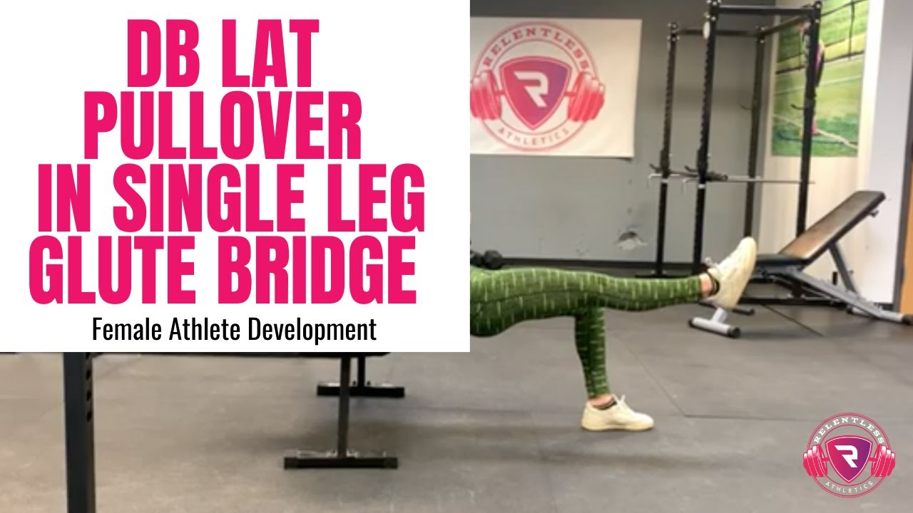 DB LAT PULL OVER in single leg glute bridge - YouTube