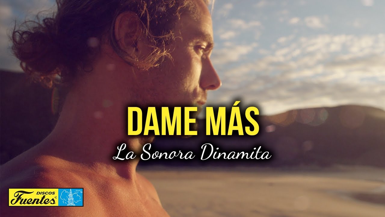 Dame Más – La Sonora Dinamita (Video Letra) | Discos Fuentes - YouTube
