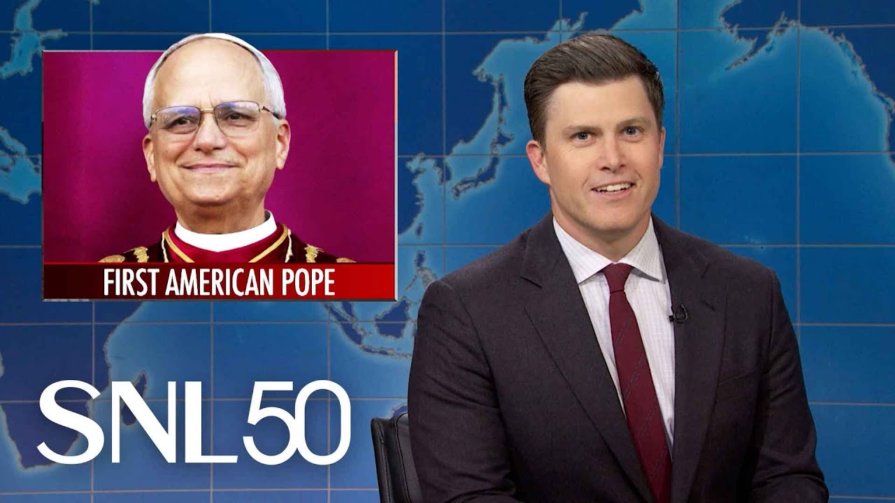Weekend Update: Catholic Church Elects First American Pope, Trump Wants ...