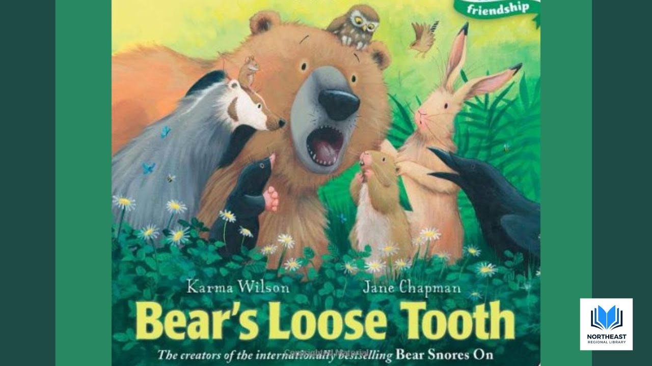 Bear's Loose Tooth 🦷 by Karma Wilson 📚 Kids Book Read Aloud - YouTube