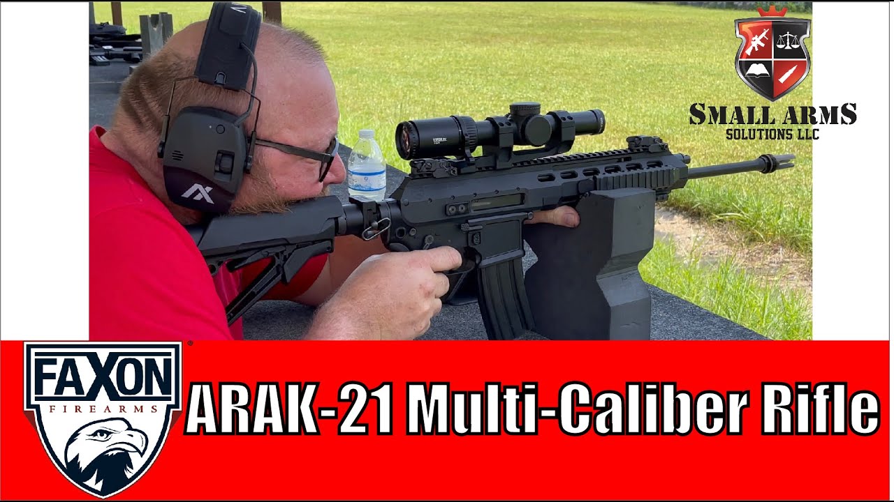The Faxon ARAK-21 - Multi-Caliber Rifle - YouTube