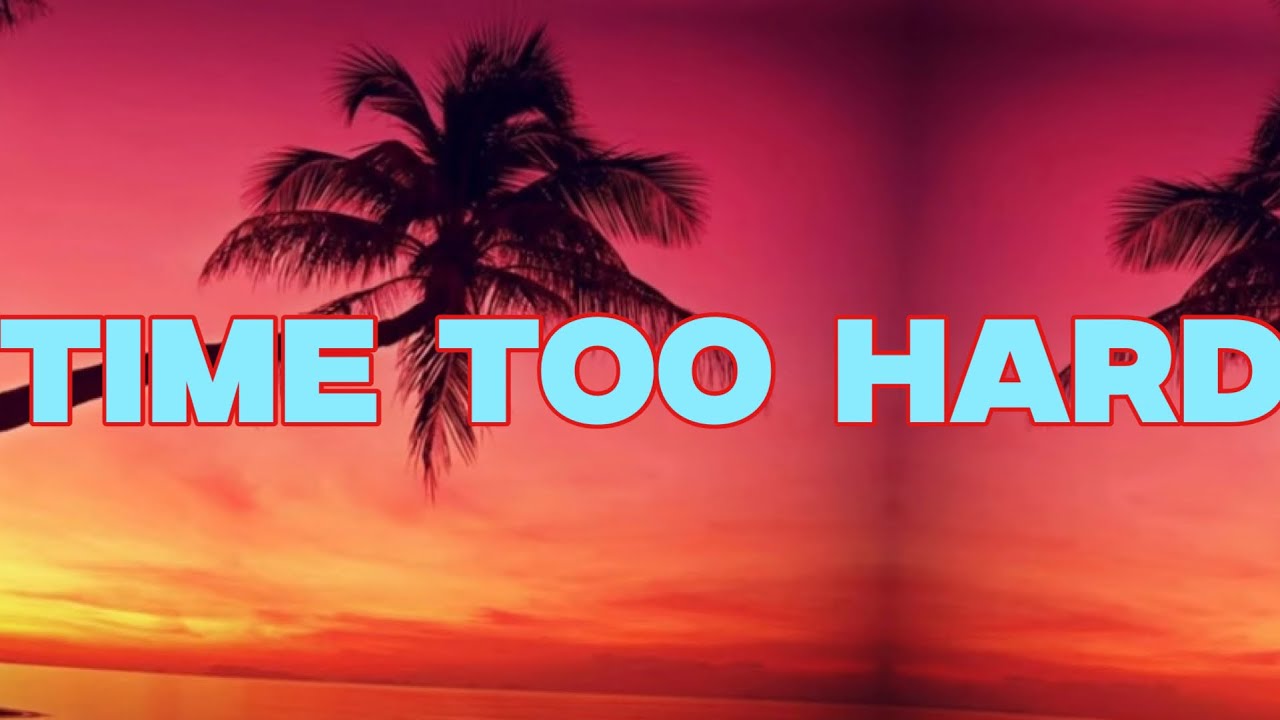 Debbie Burp - Time too hard lyrics| Aquarius Chillspot - YouTube