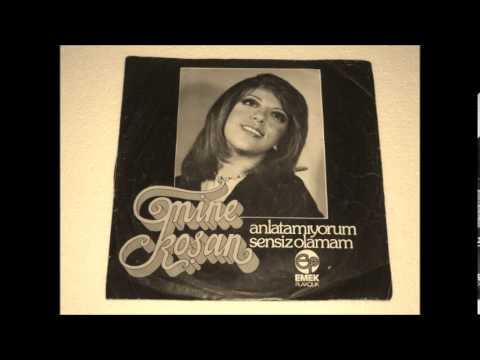 Mine Koşan - Anlatamıyorum 1974 (Youtube'da Tek)