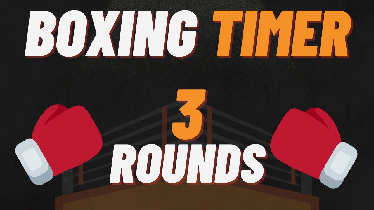 3 Round Boxing Timer with *CLACKS* at Final 10 seconds - YouTube