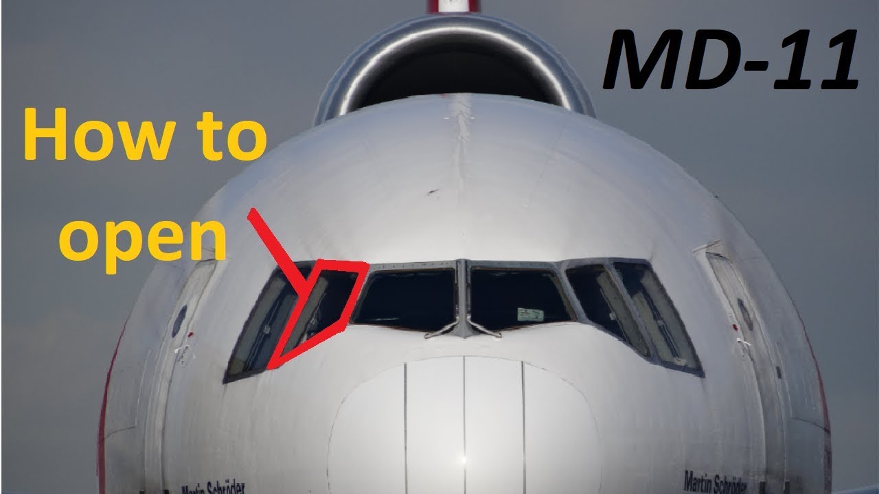 How to open an MD-11 cockpit window - YouTube