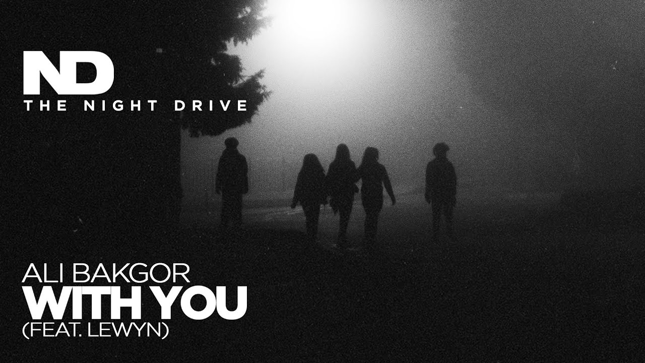 Ali Bakgor - With You (feat. Lewyn) ⚫️⚪️ - YouTube