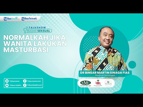 Dokter. Binsar Martin Sinaga Sebut Wanita Boleh Masturbasi, Tapi Tergantung Keadaan