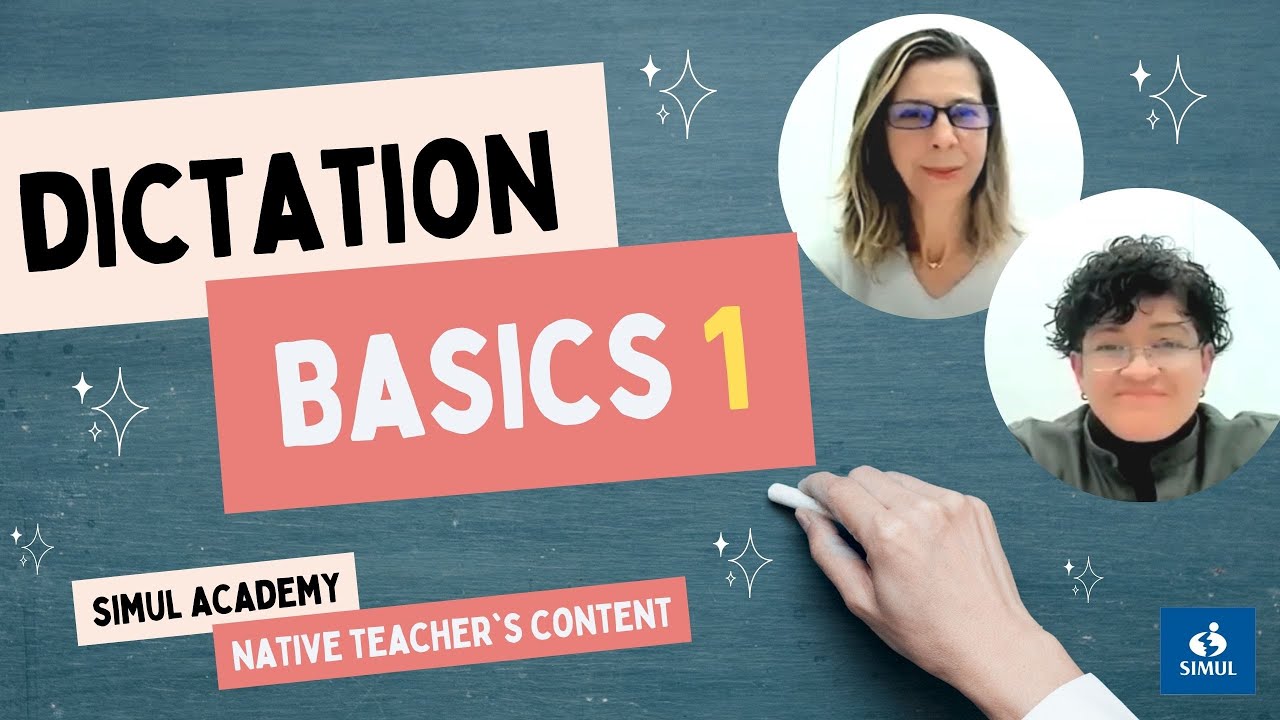 Dictation Basics 1 | Simul Academy Teacher's content #5 - YouTube