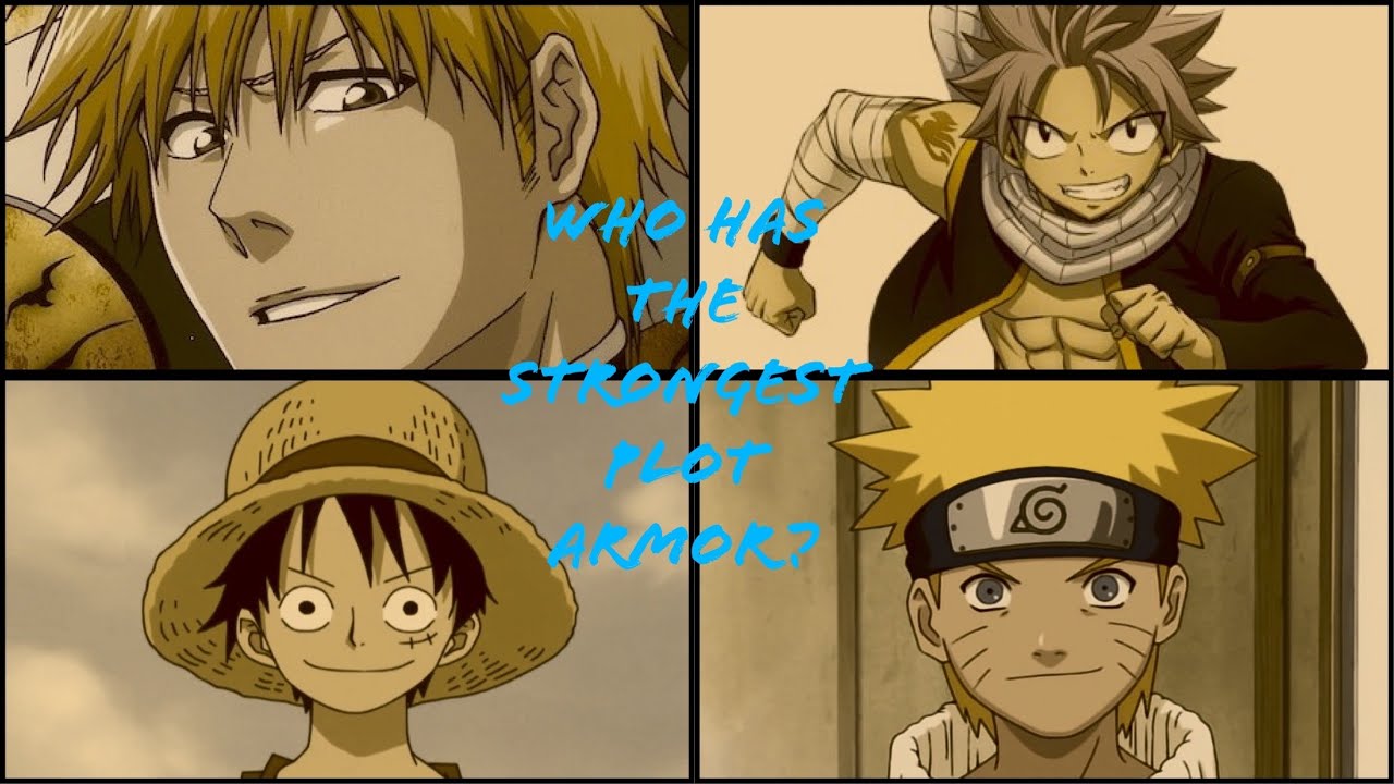 Battle of Plot Armor: Naruto vs. Ichigo vs. Luffy vs. Natsu - YouTube