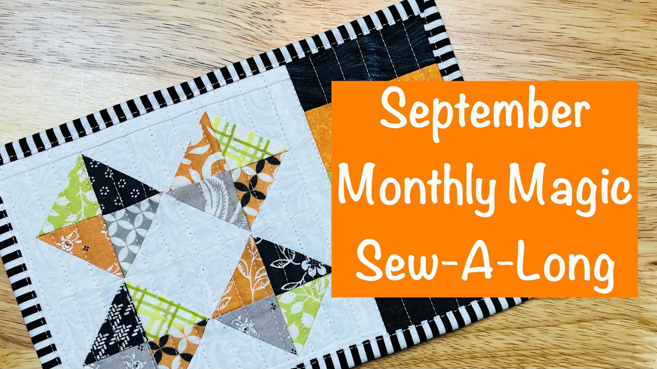 September Monthly Magic Sew-A-Long: Fantastic Fall Mug Rug - YouTube