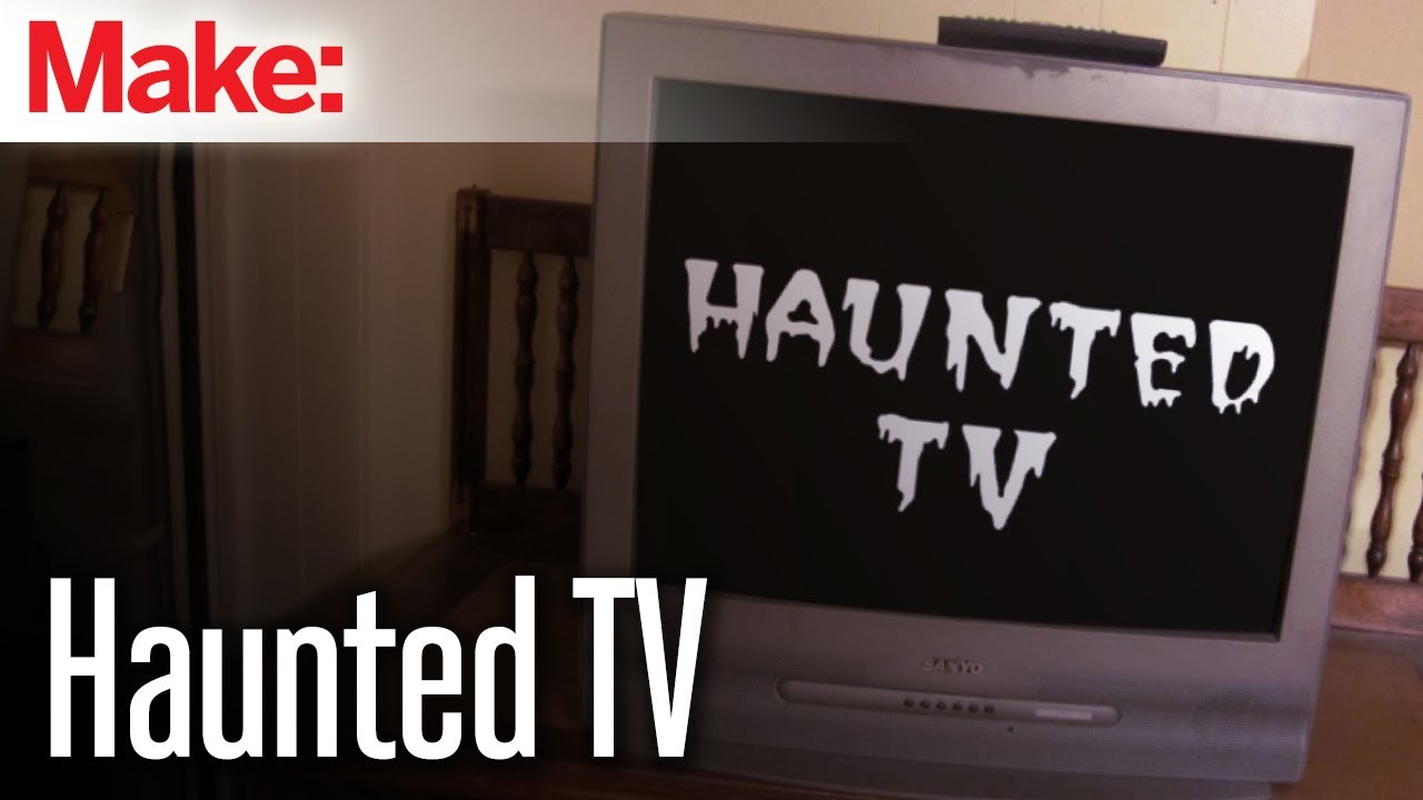 DIY Hacks & How To's: Haunted TV - YouTube