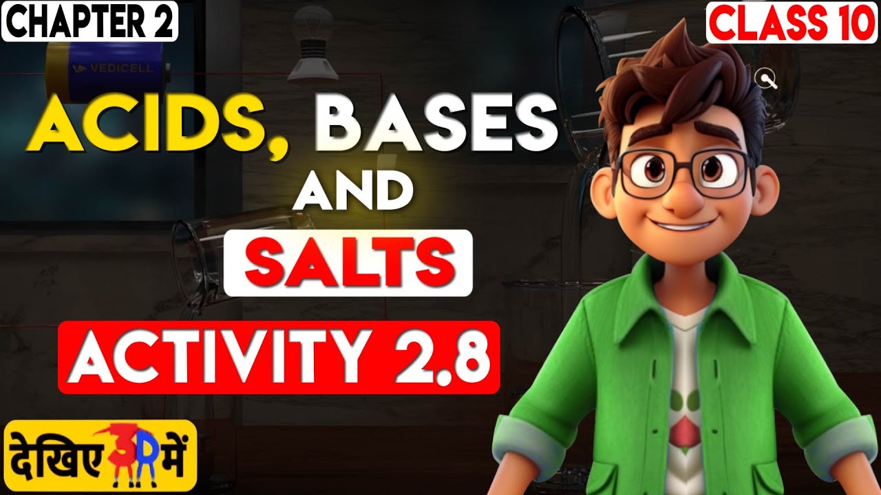 "NCERT Science Class 10: Chapter 2 - Part-8 | Acids, Bases and Salts ...