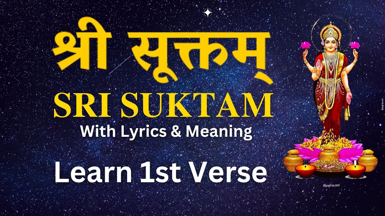Learn Sri Suktam Step by Step | Sri Suktam 1st Verse | Learn Vedas ...