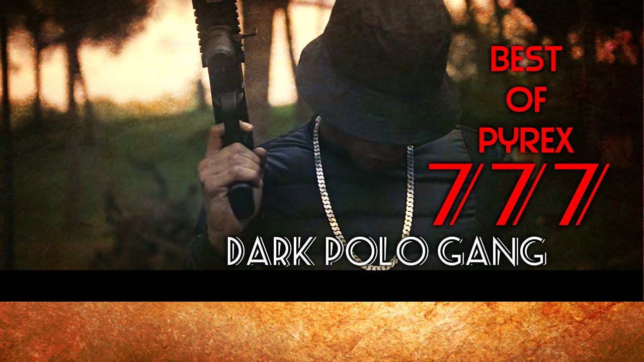 DARK POLO GANG - BEST OF PRINCE PYREX 777 - YouTube