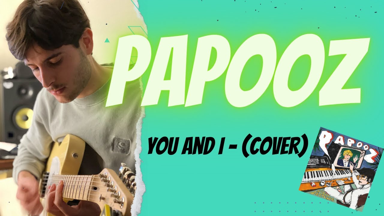 Papooz - You And I (Cover) with TAB - YouTube