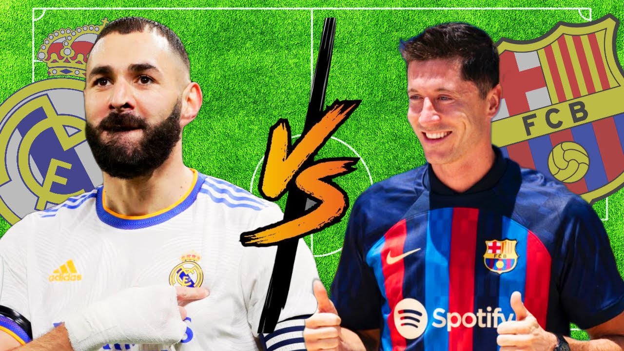 Benzema VS Lewandowski (REAL MADRID VS BARCELONA) - YouTube