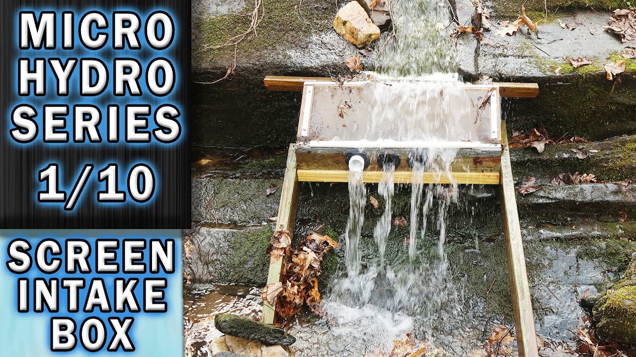 Intake Screen Box Build and Install Micro Hydro 1/10 - YouTube
