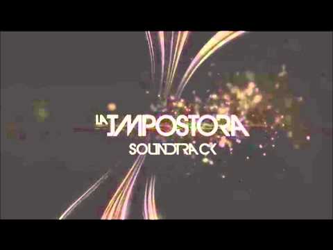 LA IMPOSTORA SOUNDTRACK 1 - Suspenso (Suspense)